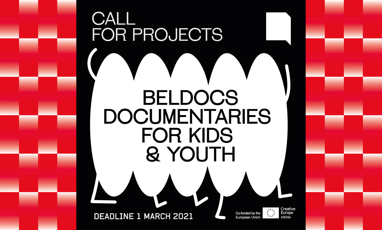 Beldocs Documentaries for Kids and Youth 2021 – call for projects | Beldocs